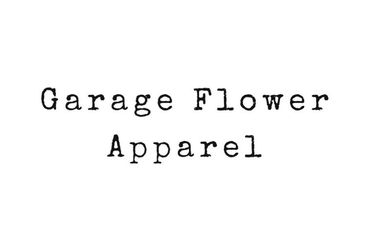 Garage Flower Apparel | Next Market